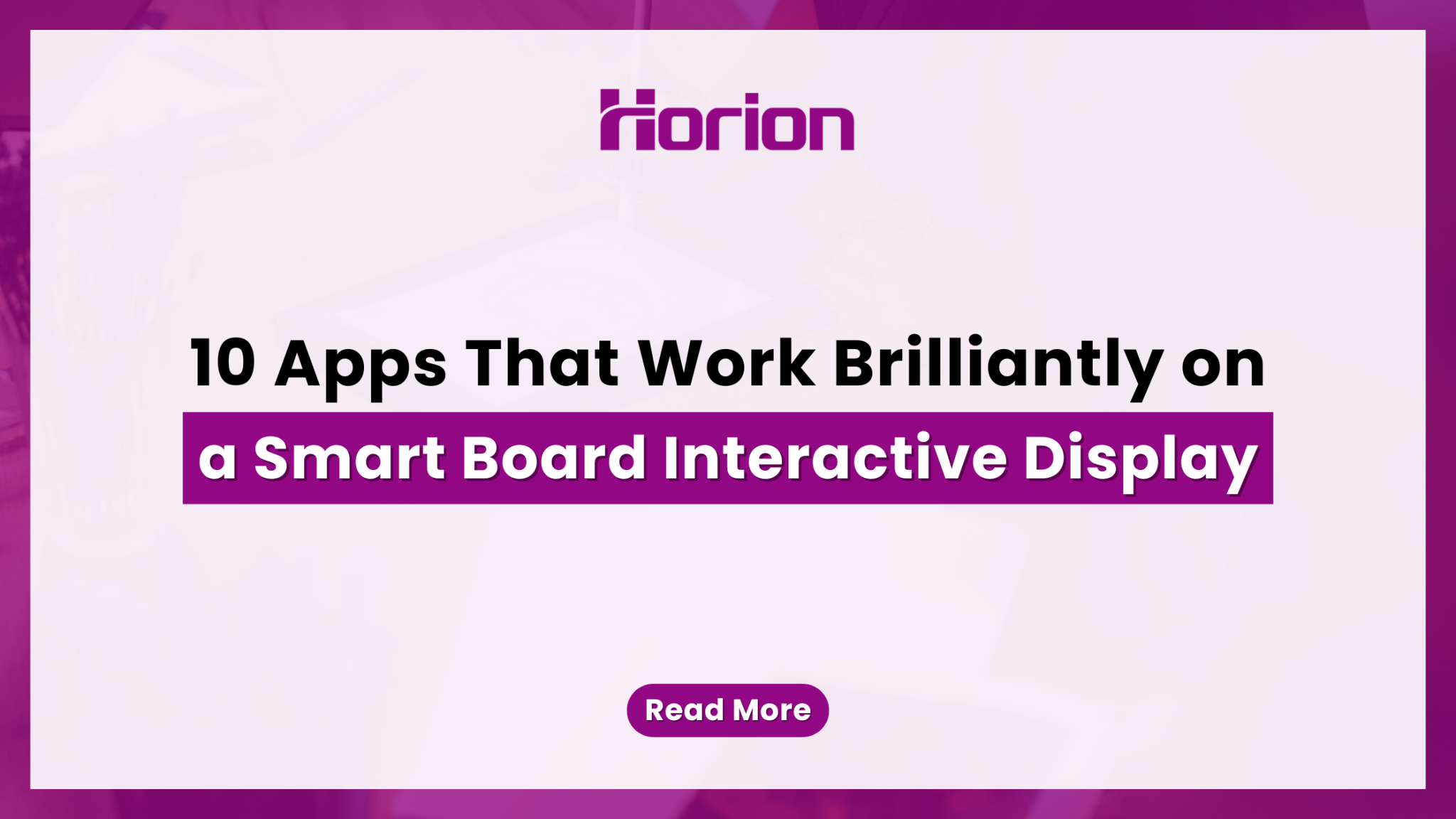 10 Apps That Work Brilliantly on a Smart Board Interactive Display