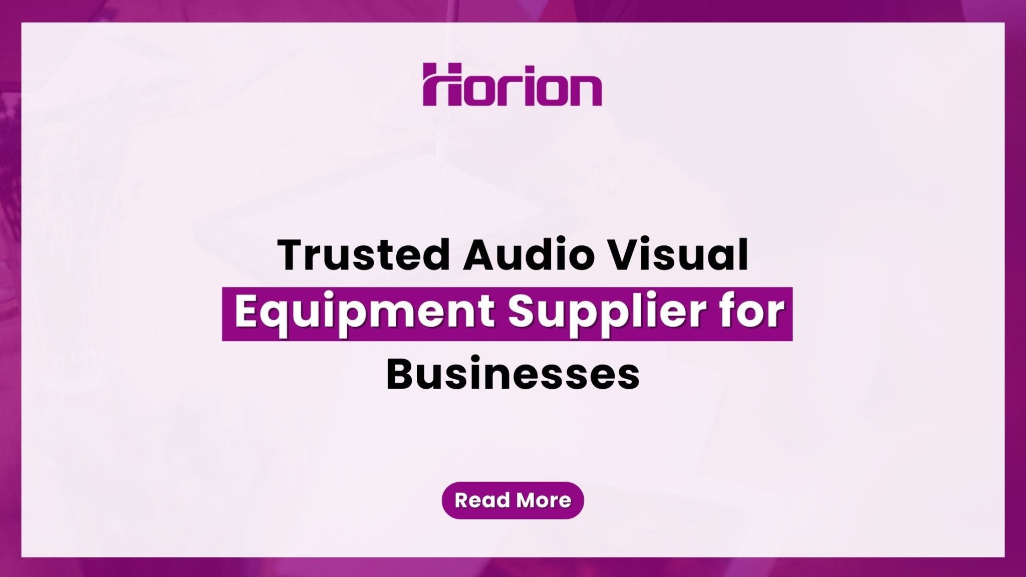 10 Audio Visual Systems Integration Mistakes Enterprises Must Avoid